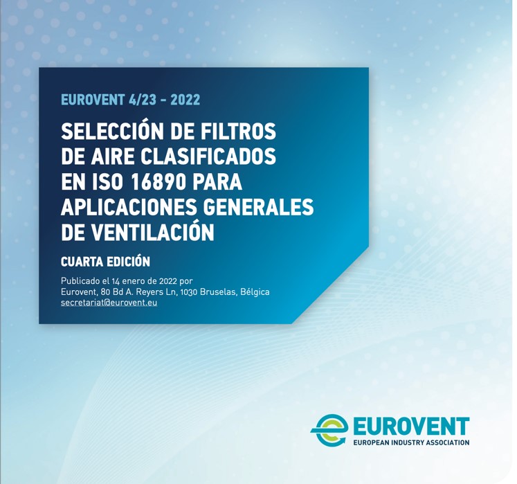La actualización del documento de Eurovent sobre selección de filtros ...